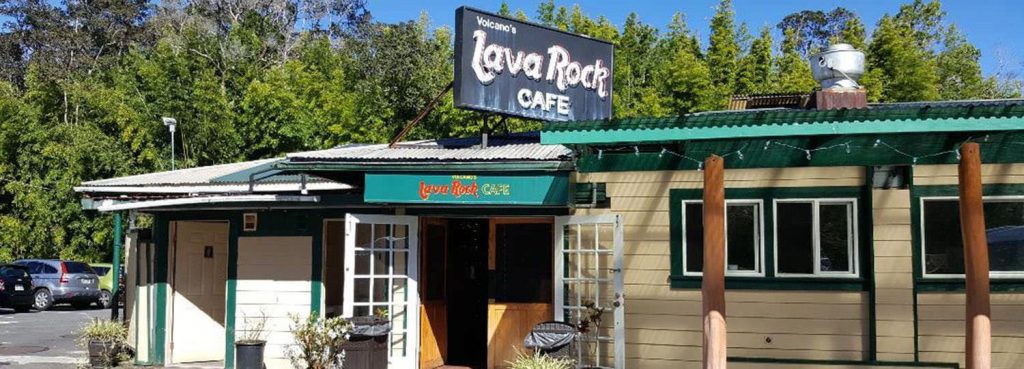Volcano’s Lava Rock Cafe | Big Island Guide